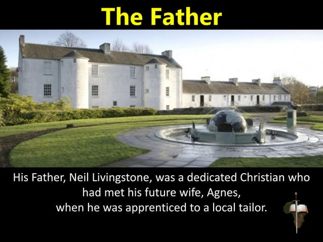 Dr. David Livingstone - His Family, Faith & Upbringing | PDF ...