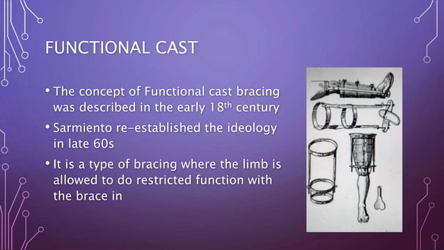 Dr.S.Senthil Sailesh-functional cast bracing,PTBcast,sarmiento ...