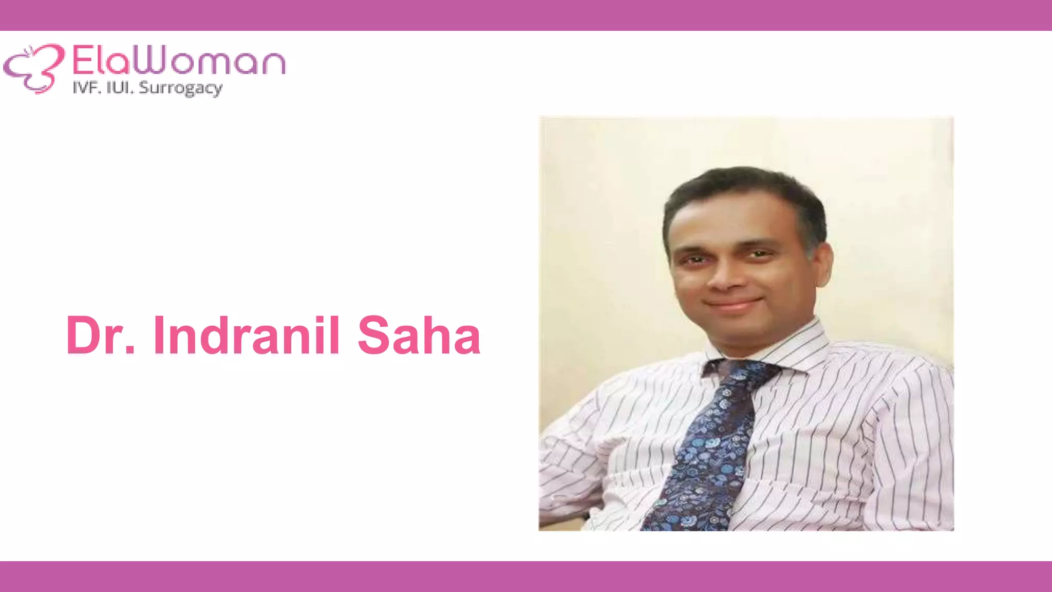 Dr. indranil saha | PPTX
