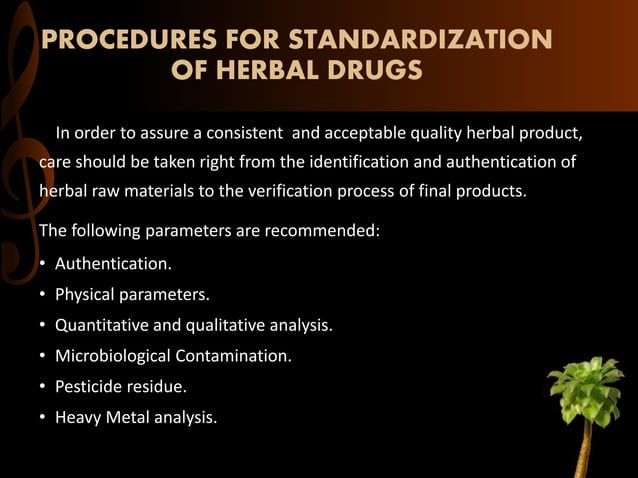 Dr.Lavanya.S.A - standardization of herbal drugs | PPTX