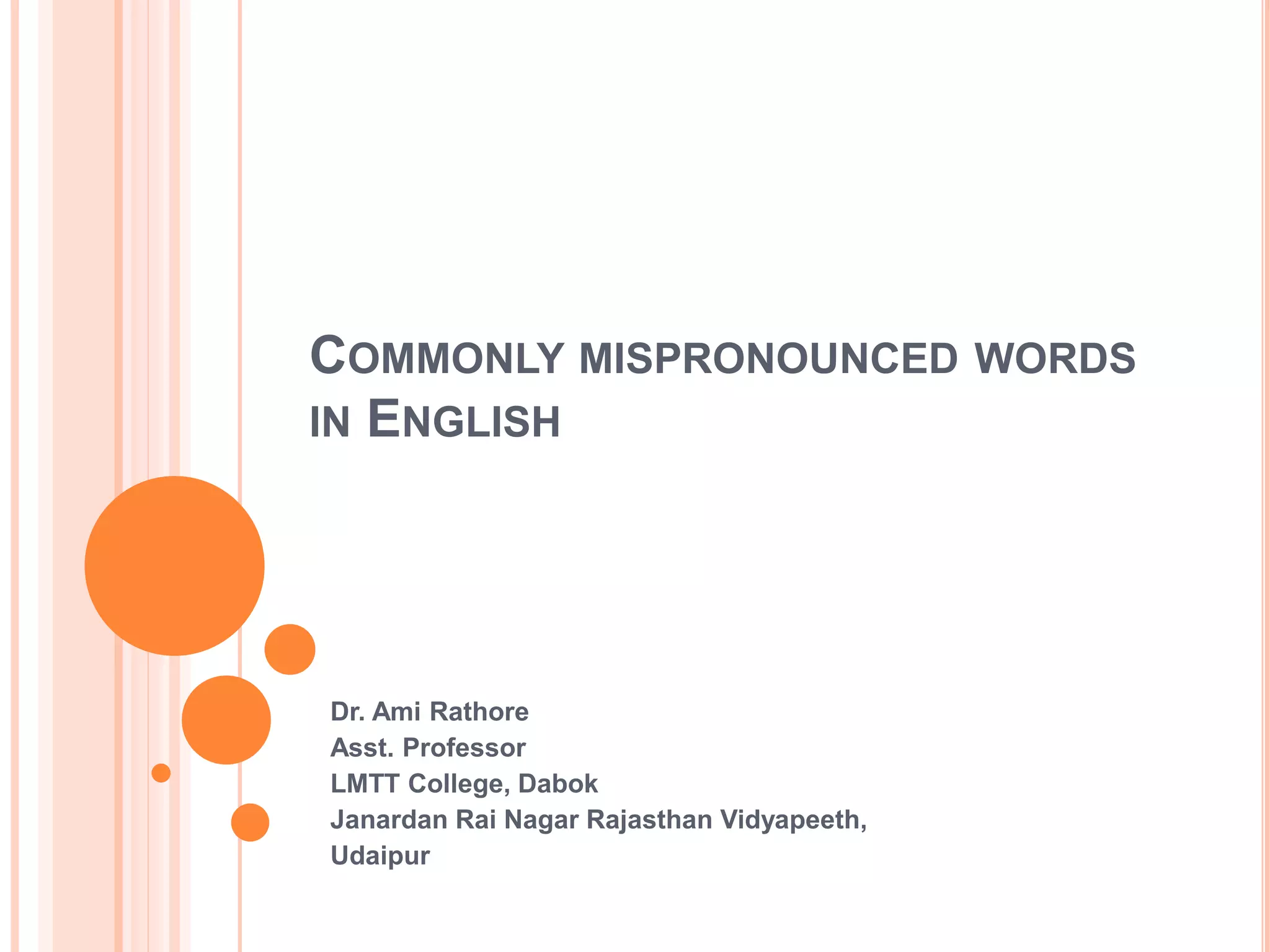 commonly mispronunciation words in English | PPTX