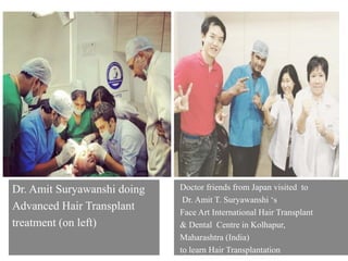 Best Hair Transplant in Kolhapur, Sangli, Pune & Mumbai. | PPT