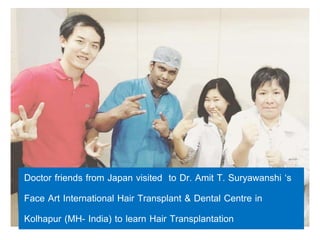 Best Hair Transplant in Kolhapur, Sangli, Pune & Mumbai. | PPT