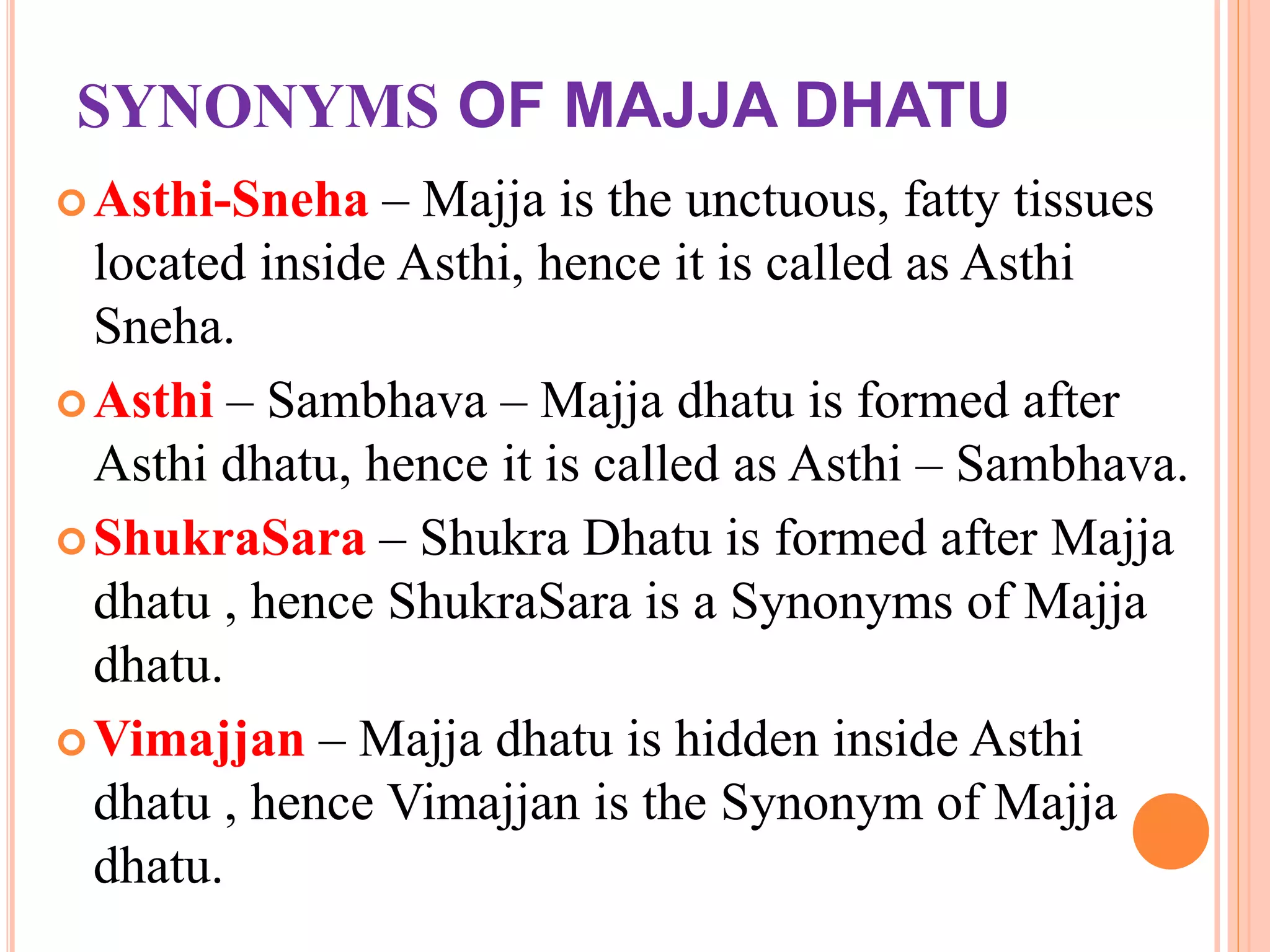 Dr.Sujit Kumar MD Majja Dhatu PPT | PPTX