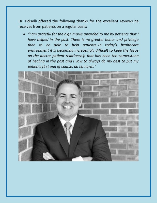 Dr. Ryan Polselli: A Positive Reputation