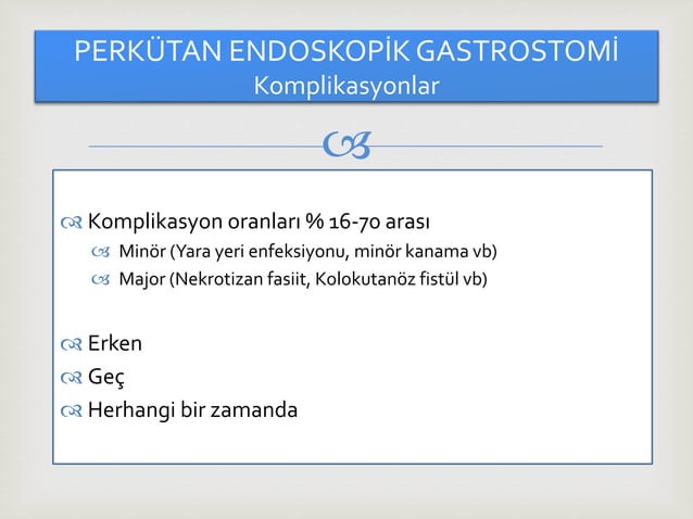 Perkutan Endoskopik Gastrostomi ve Hemsirelik Uygulamaları | PPTX