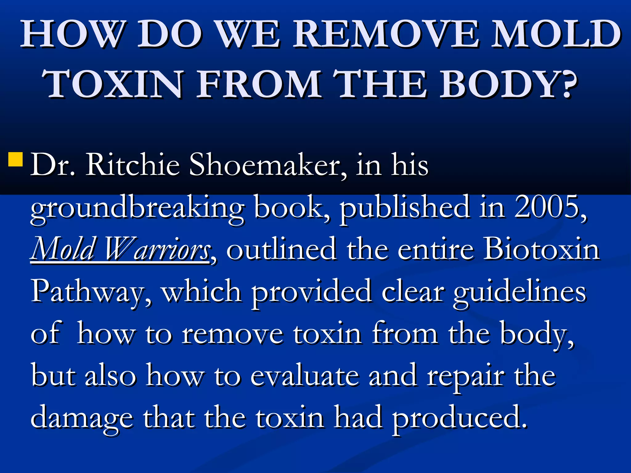 Dr. nathan mold toxicity realtime 2018 | PPT