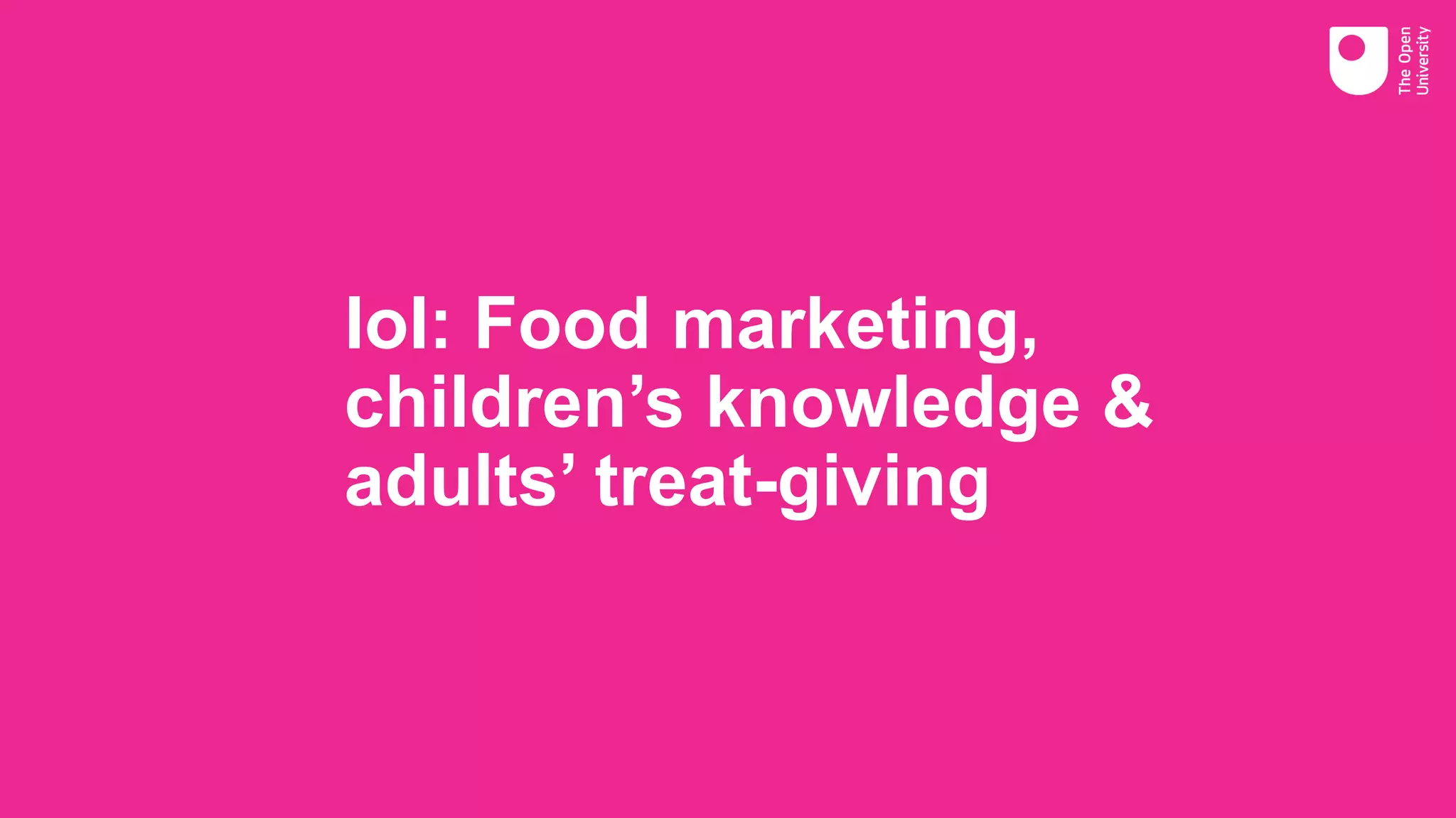 Dr. Mimi Tatlow-Golden - food marketing to children | PPT