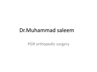 Dr.muhammad saleem | PPTX