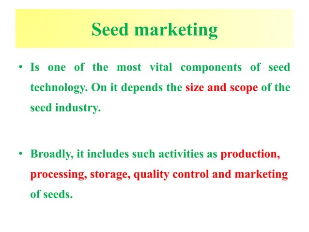 SEED PRODUCTION AND MARKETING | PPTX