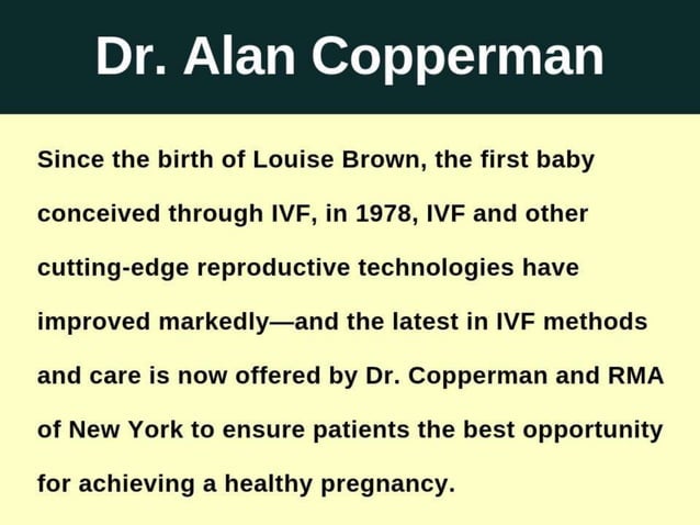 Dr. Alan Copperman - The Latest in IVF Technology | PPT