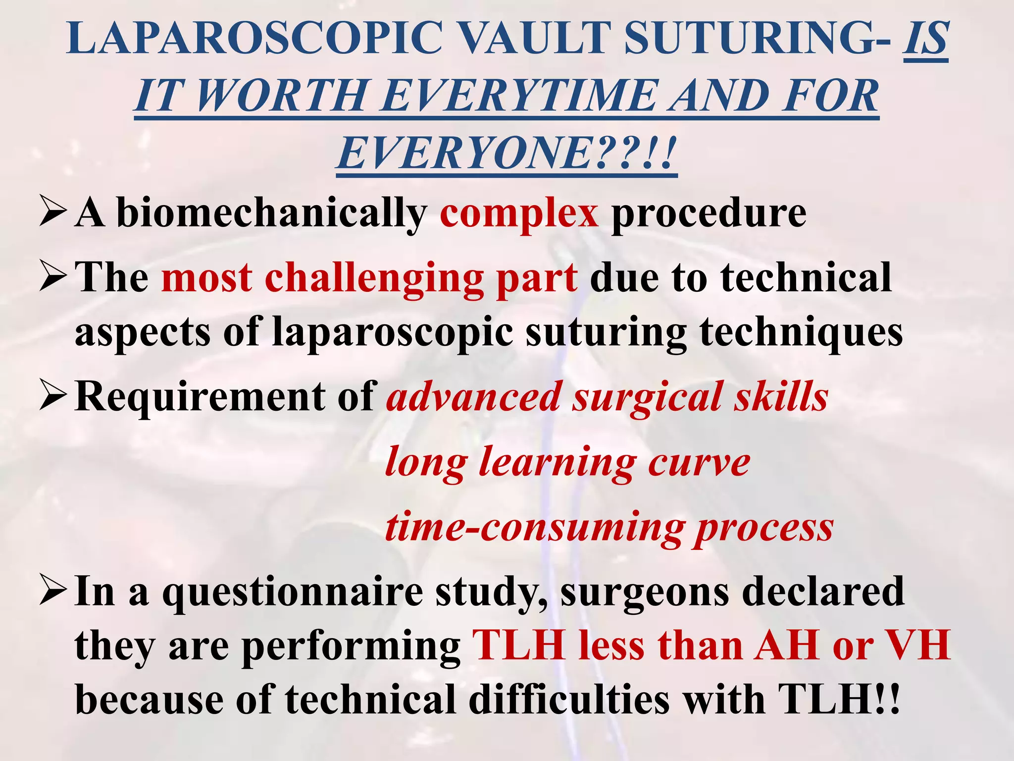Vaginal Vault suturing in TLH | PPTX
