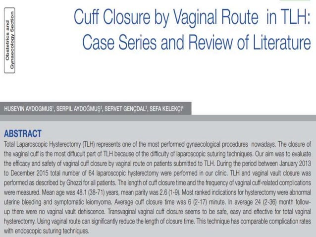 Vaginal Vault suturing in TLH | PPTX | Reproductive Health | Diseases ...