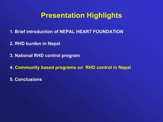 PREVENTION AND CONTROL OF RHD IN NEPAL | PPT