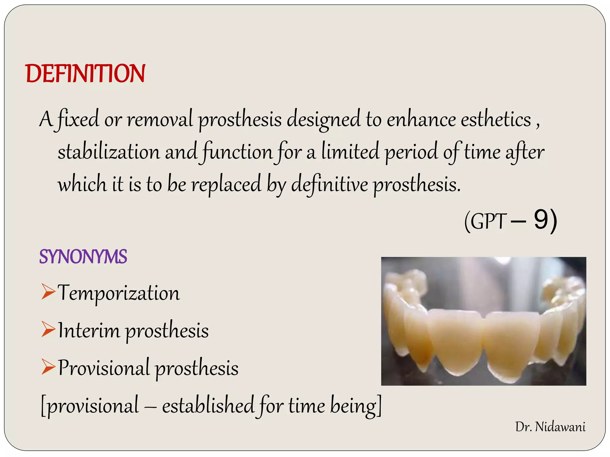 TEMPORIZATION IN PROSTHODONTICS | PPT