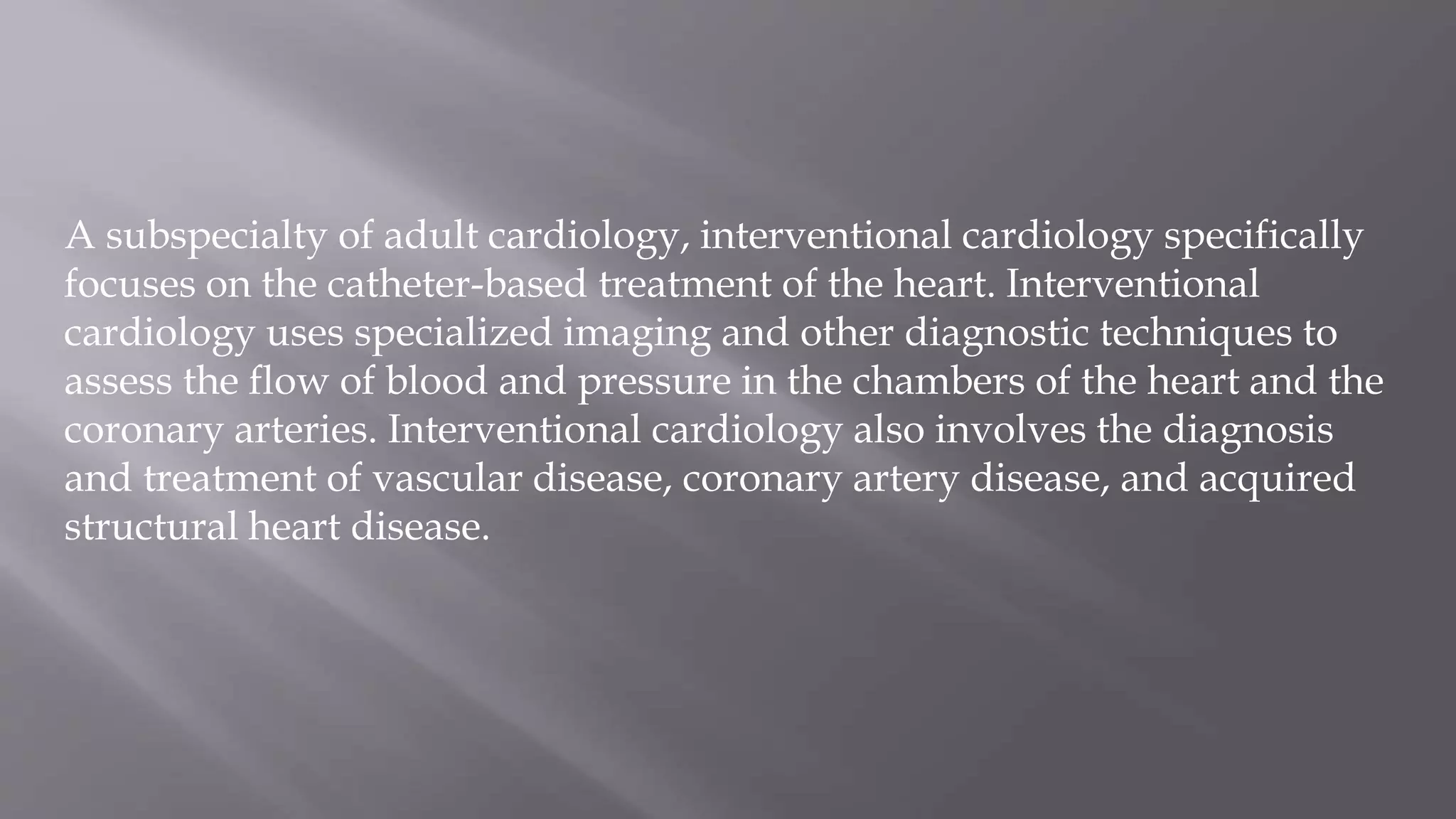 The Scope of Interventional Cardiology | PPTX