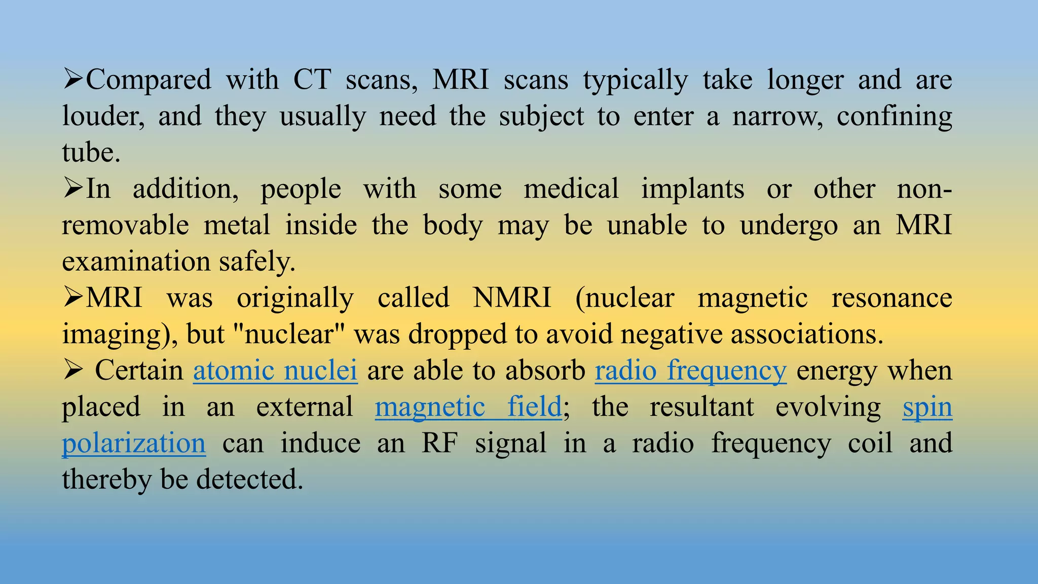 MRI & CT scan | PPTX
