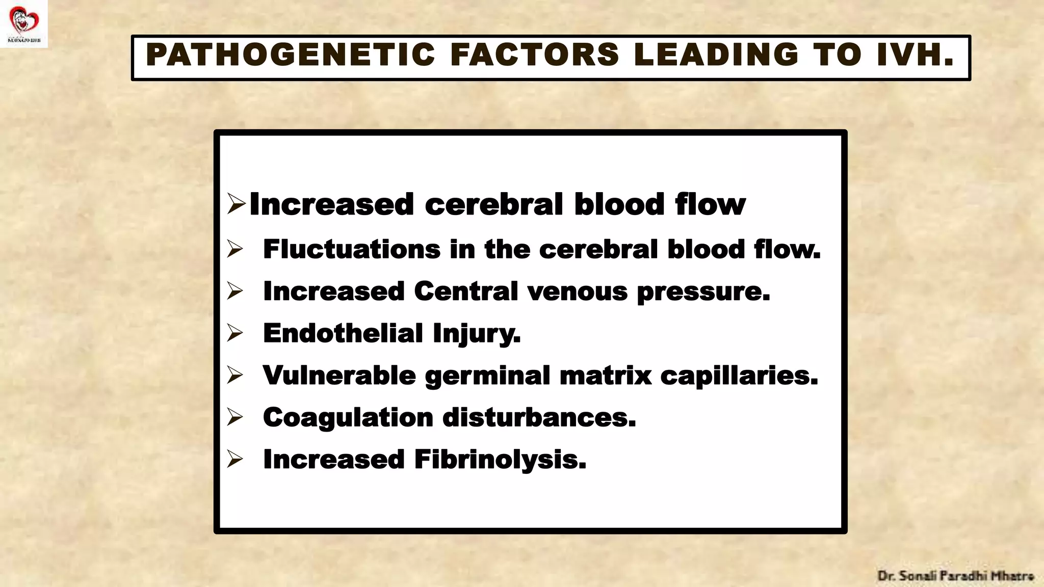 Neonatal Cranial Bleed with Intraventricular hemorrhage | PPTX