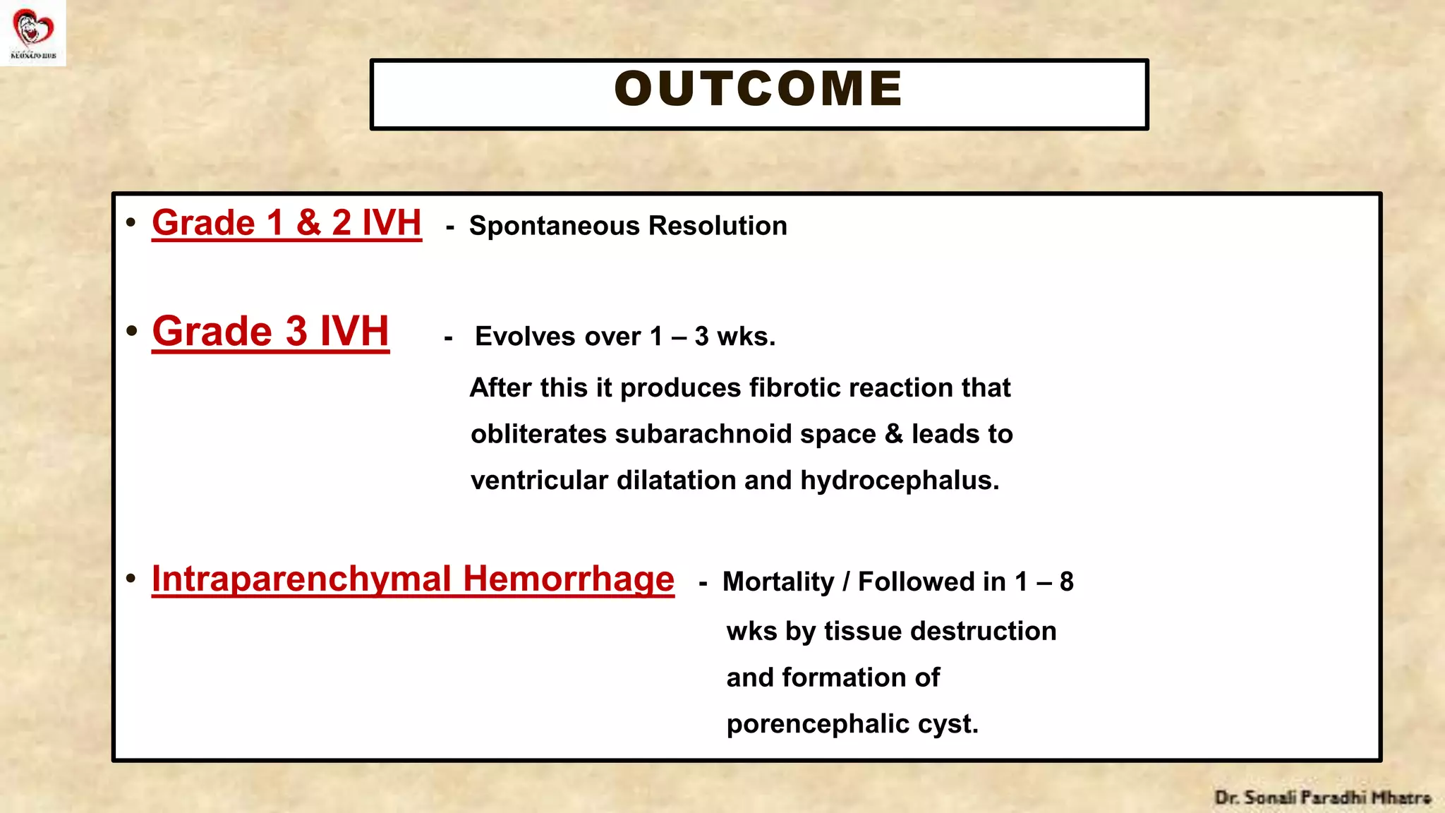 Neonatal Cranial Bleed with Intraventricular hemorrhage | PPTX