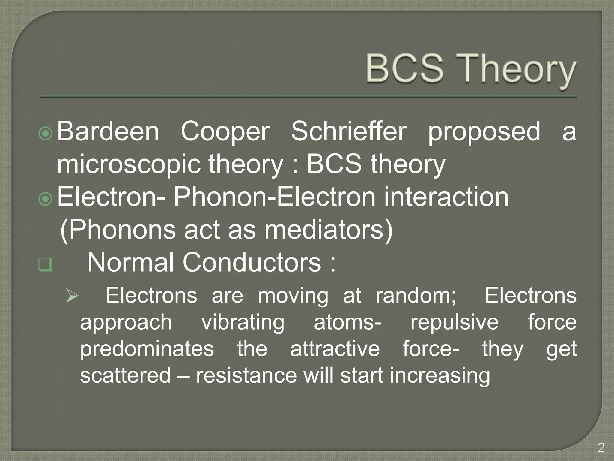 BCS theory | PPTX
