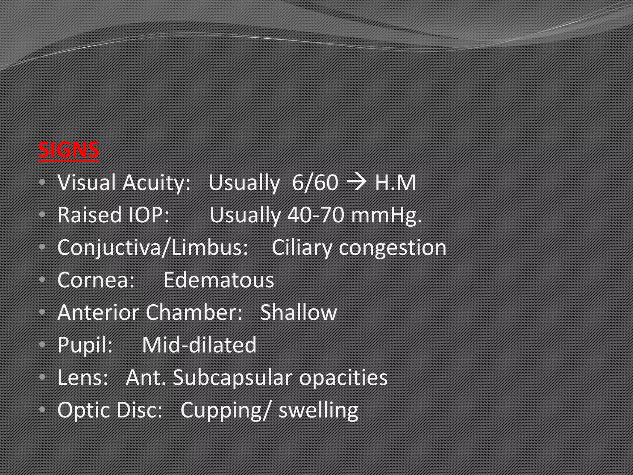 Acute Congestive Glaucoma / Optic Neuritis / Painful Loss Of Vision by ...