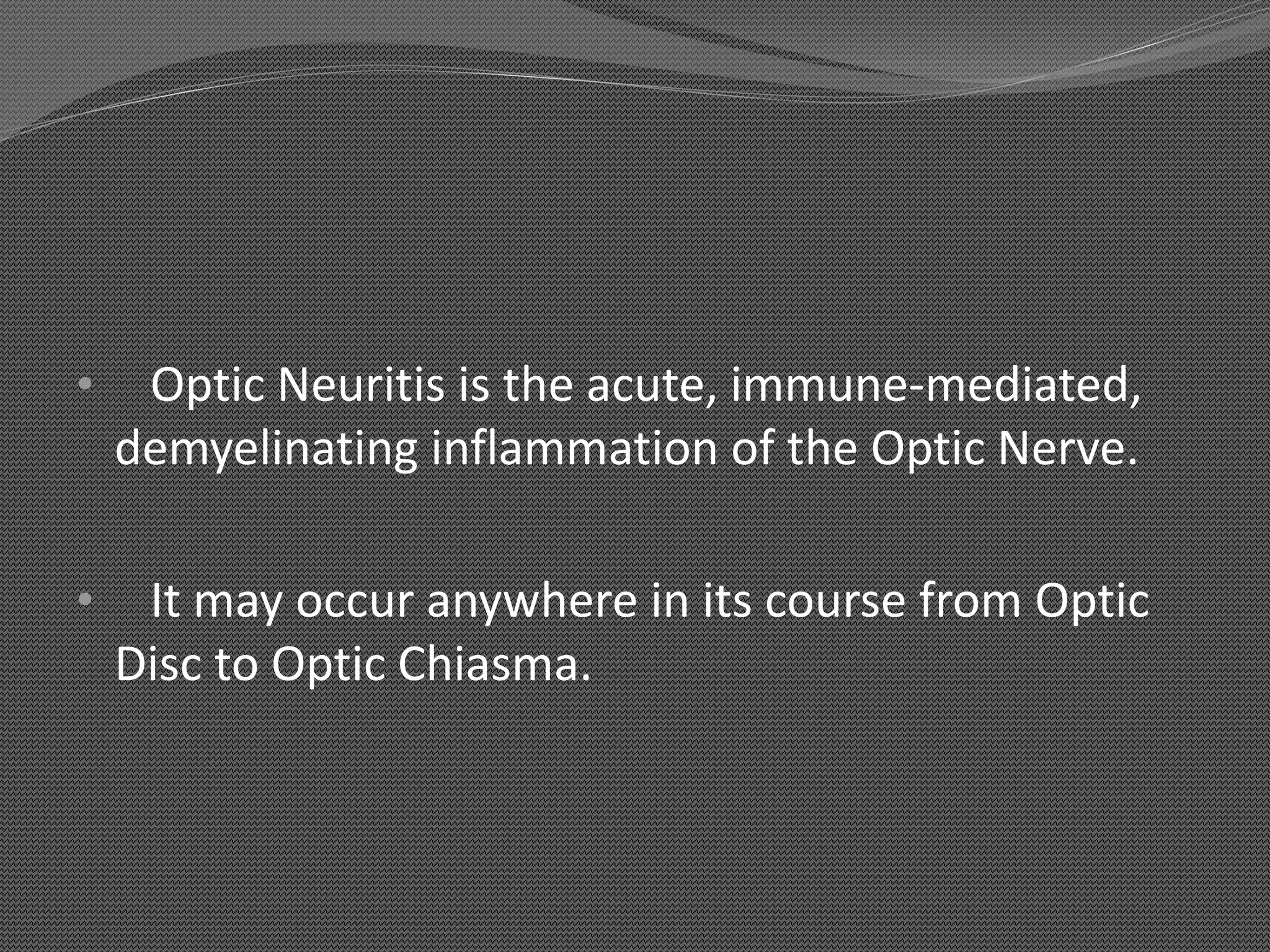 Acute Congestive Glaucoma / Optic Neuritis / Painful Loss Of Vision by ...