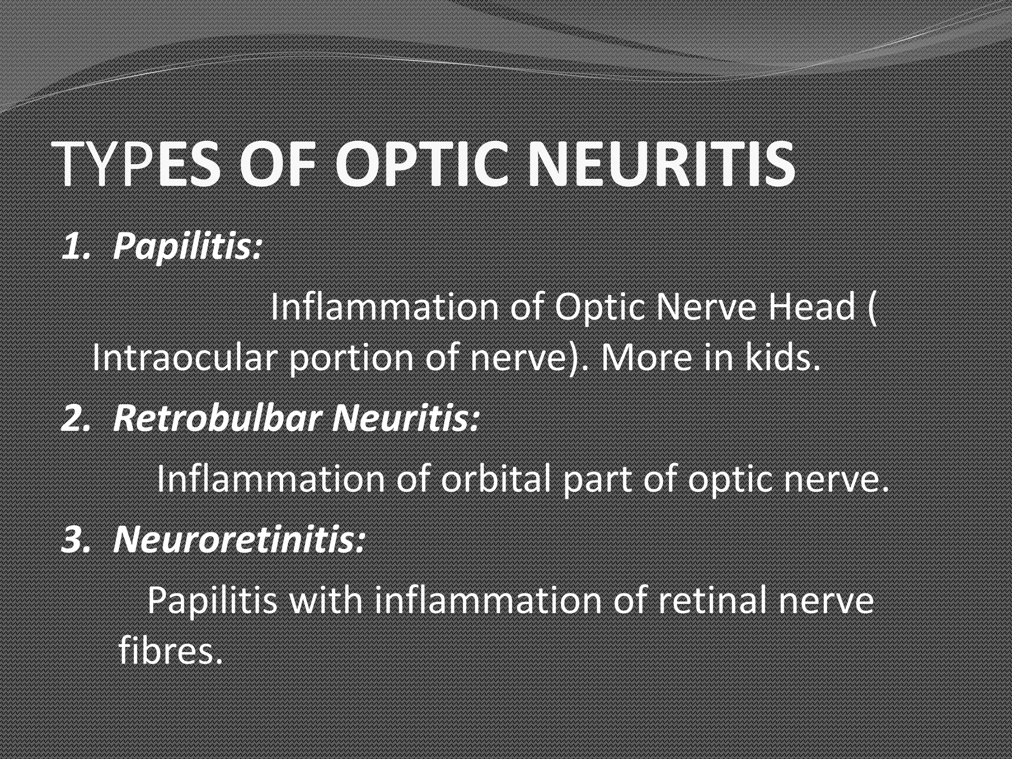 Acute Congestive Glaucoma / Optic Neuritis / Painful Loss Of Vision by ...