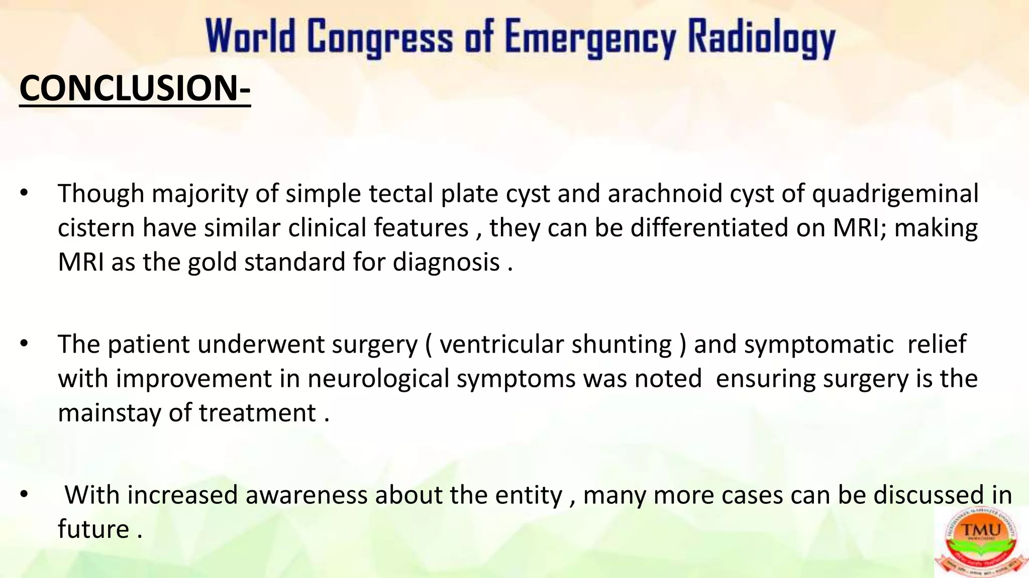 TECTAL PLATE CYST : AN UNUSUAL PRESENTATION | PPTX | Brain and Nervous ...