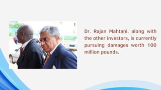 Dr. Rajan Lekhraj Mahtani Approaches Law Firm Omnia Strategy | PPT