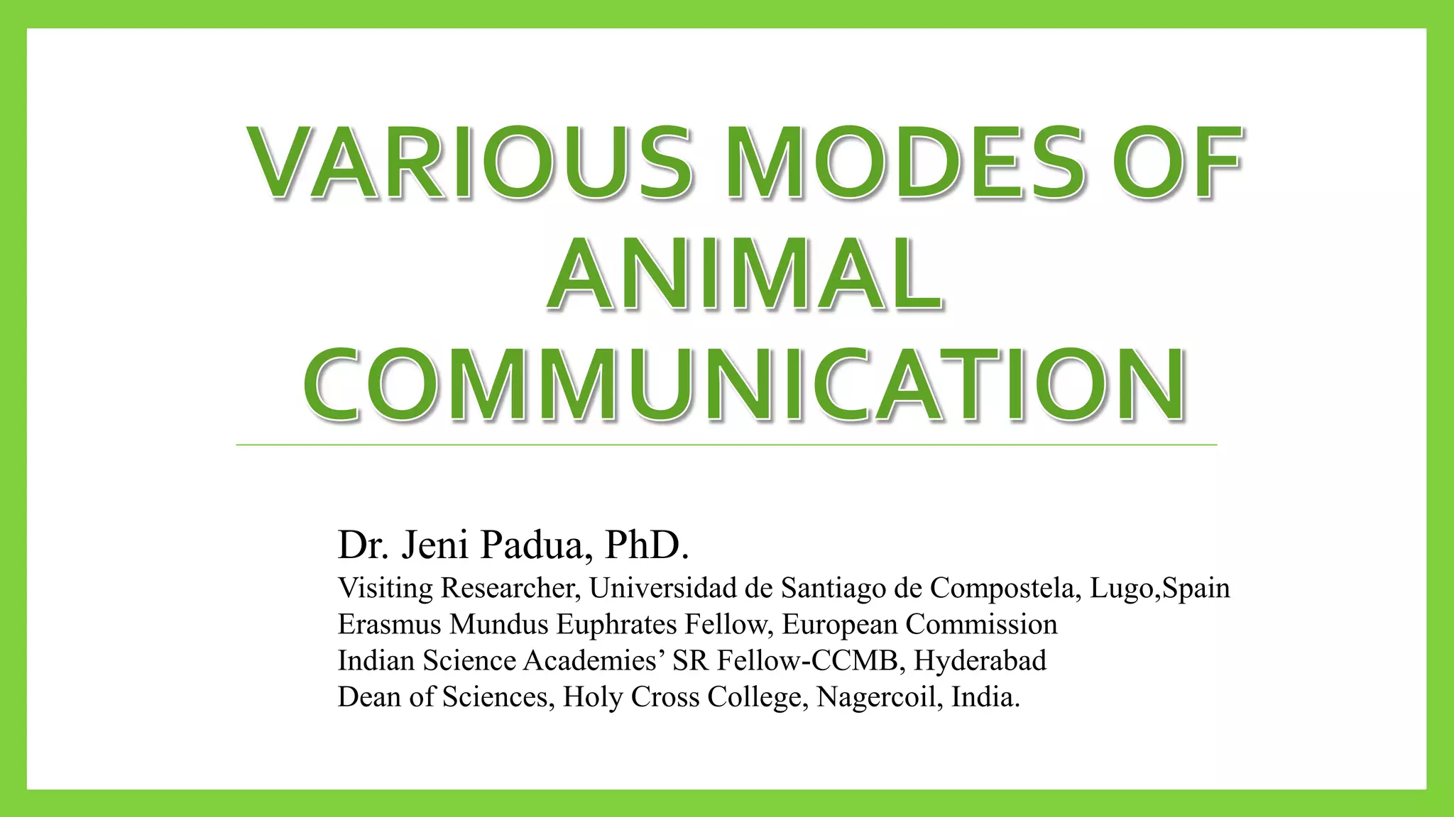 Animal communication - Dr. Jeni Padua | PPT