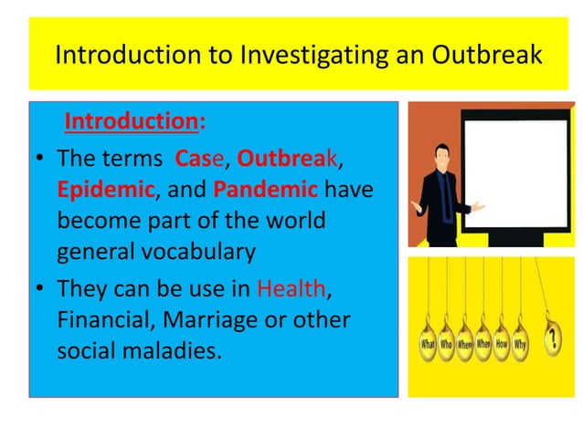 Outbreak investigation ppt | PPTX
