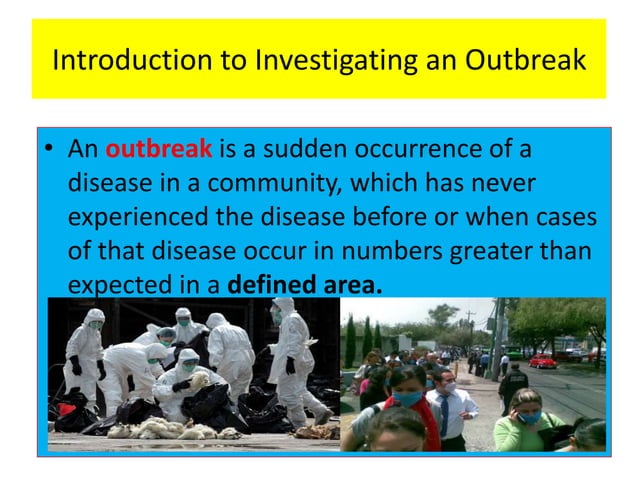 Outbreak investigation ppt | PPTX