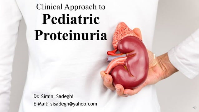 clinical approach to pediatric proteinuria | PDF | Medical Tests ...
