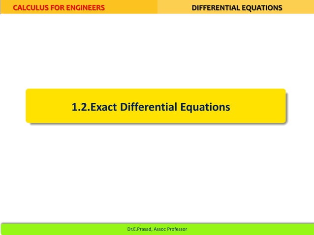 Exact Differential Equations | PPTX | Physics | Science