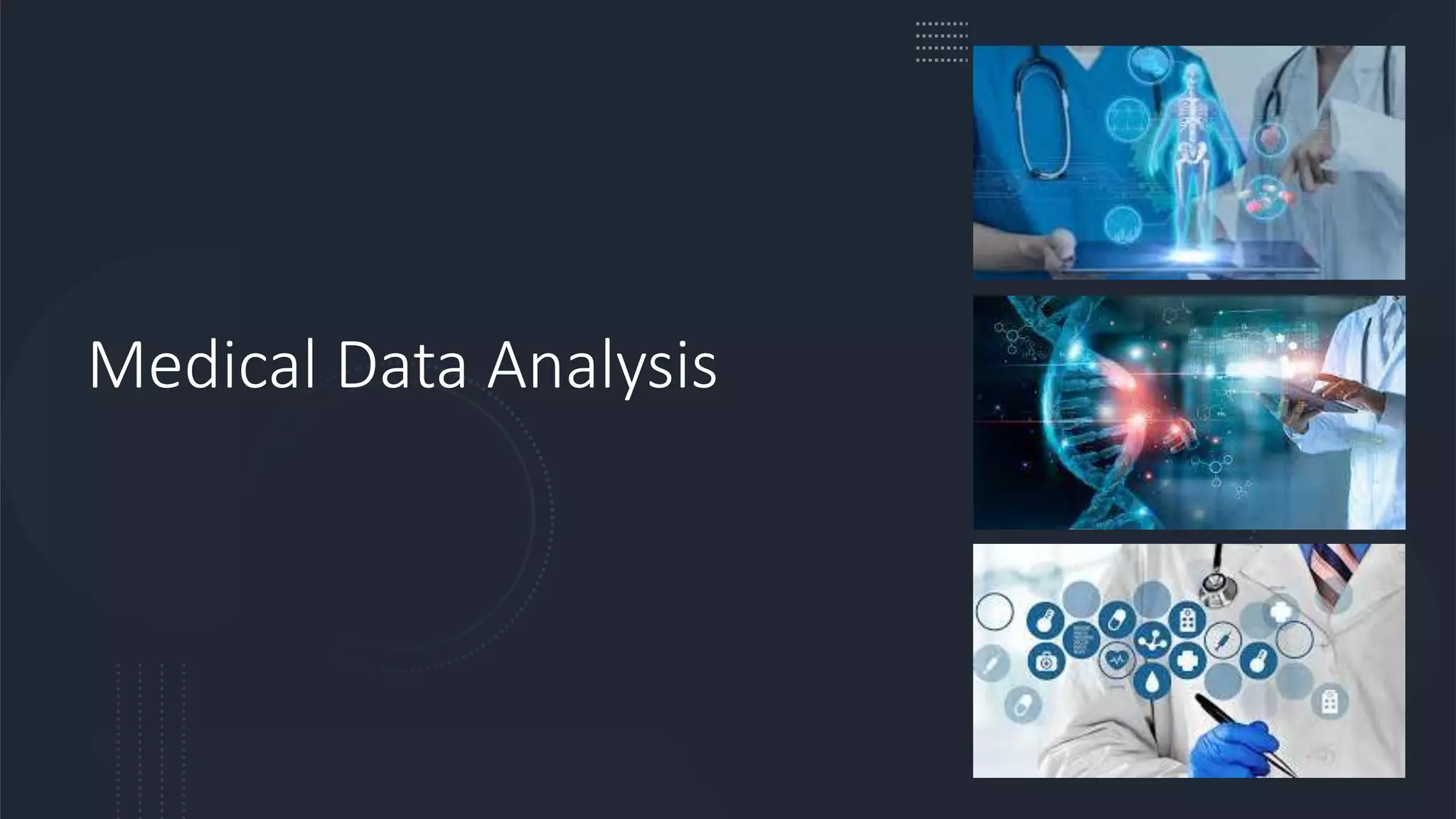 Medical Data Analysis | PPT