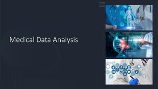 Medical Data Analysis | PPT