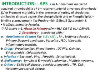 Dr. Amit Anand ANTIPHOSPHOLIPD SYNDROME ( APLA ).pptx