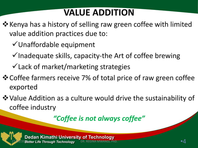 DR. REGINA MWANGI - COFFEE VALUE ADDITION.ppt