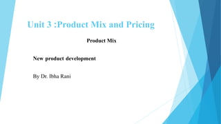 Dr. ibha Rani_ New product Development.pptx