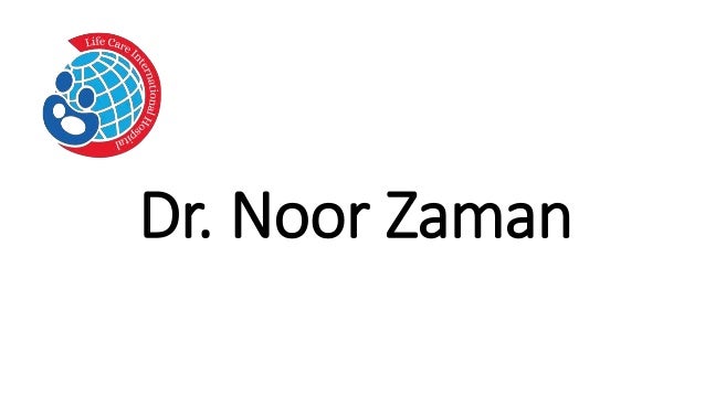 Dr. Noor Zaman.pptx