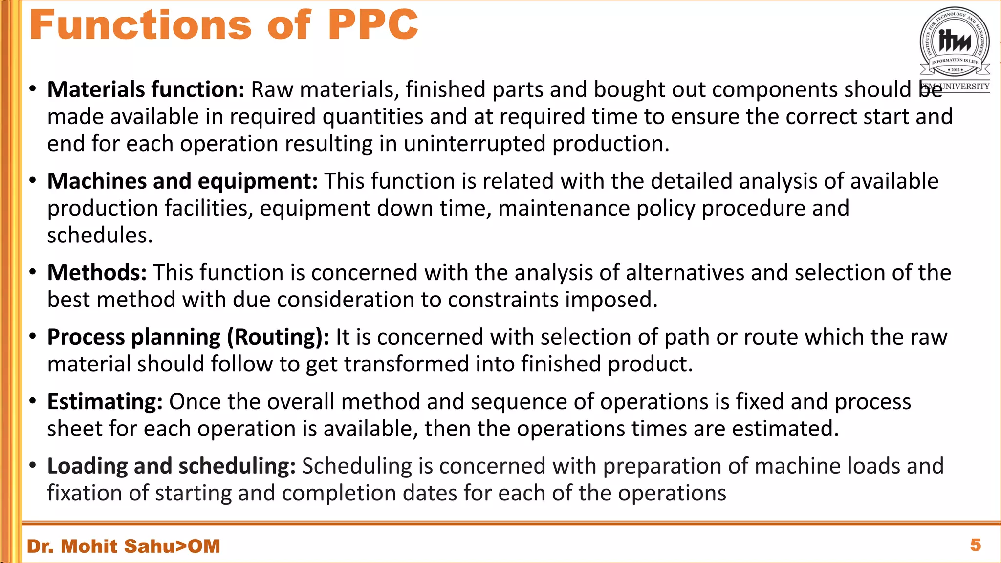 Production Planning and Control (PPC), Capacity Planning, Material ...
