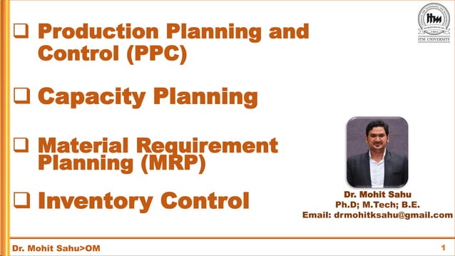 Production Planning and Control (PPC), Capacity Planning, Material ...