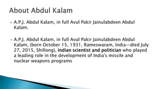 Dr. APJ Abdul Kalam.pptx