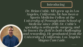 Dr. Brian Cable - Chief Medical Advisor.pdf