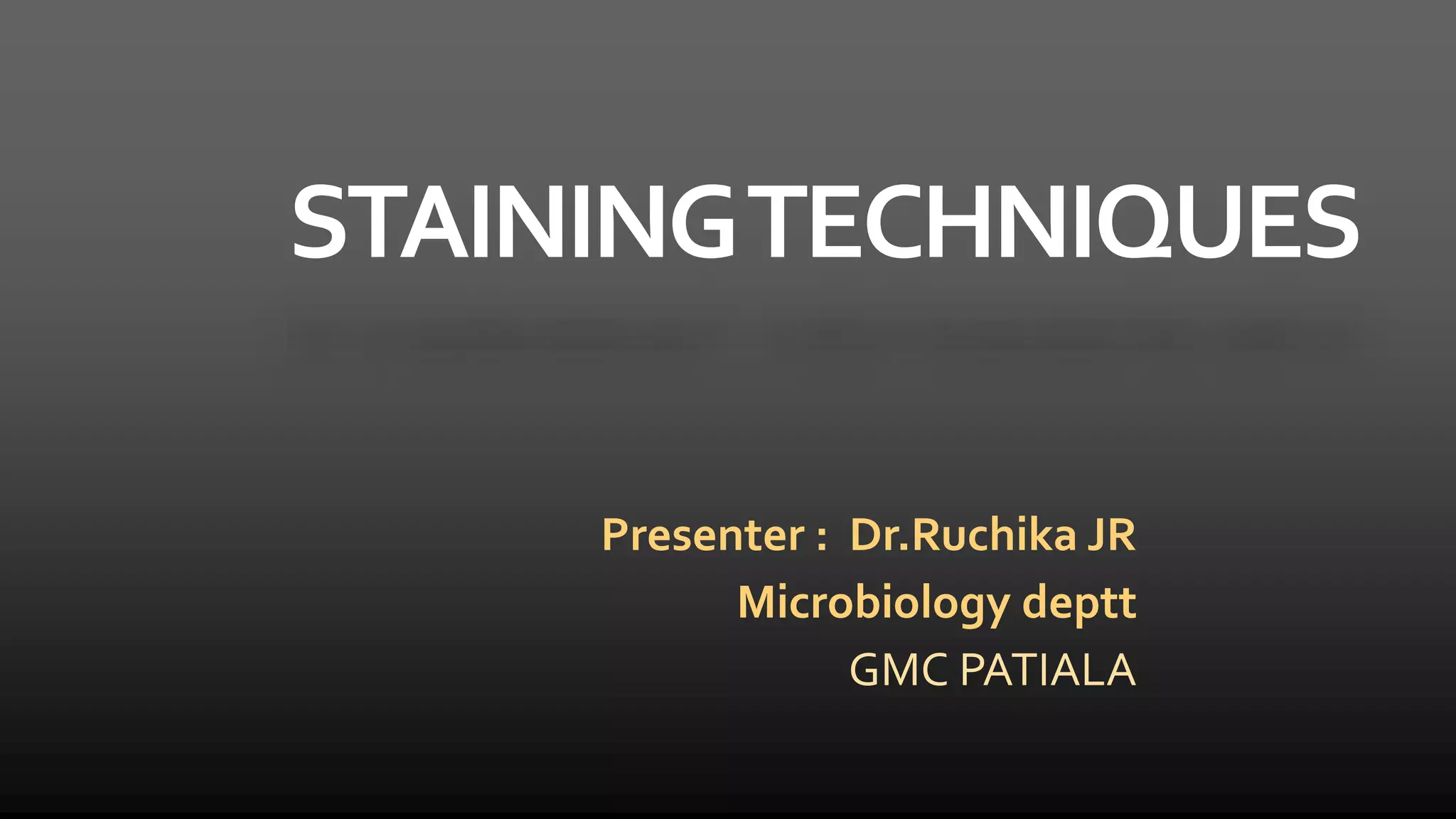 Basics of gram staining | PPTX