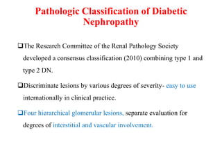 Changing histology in diabetic kidney disease | PPTX