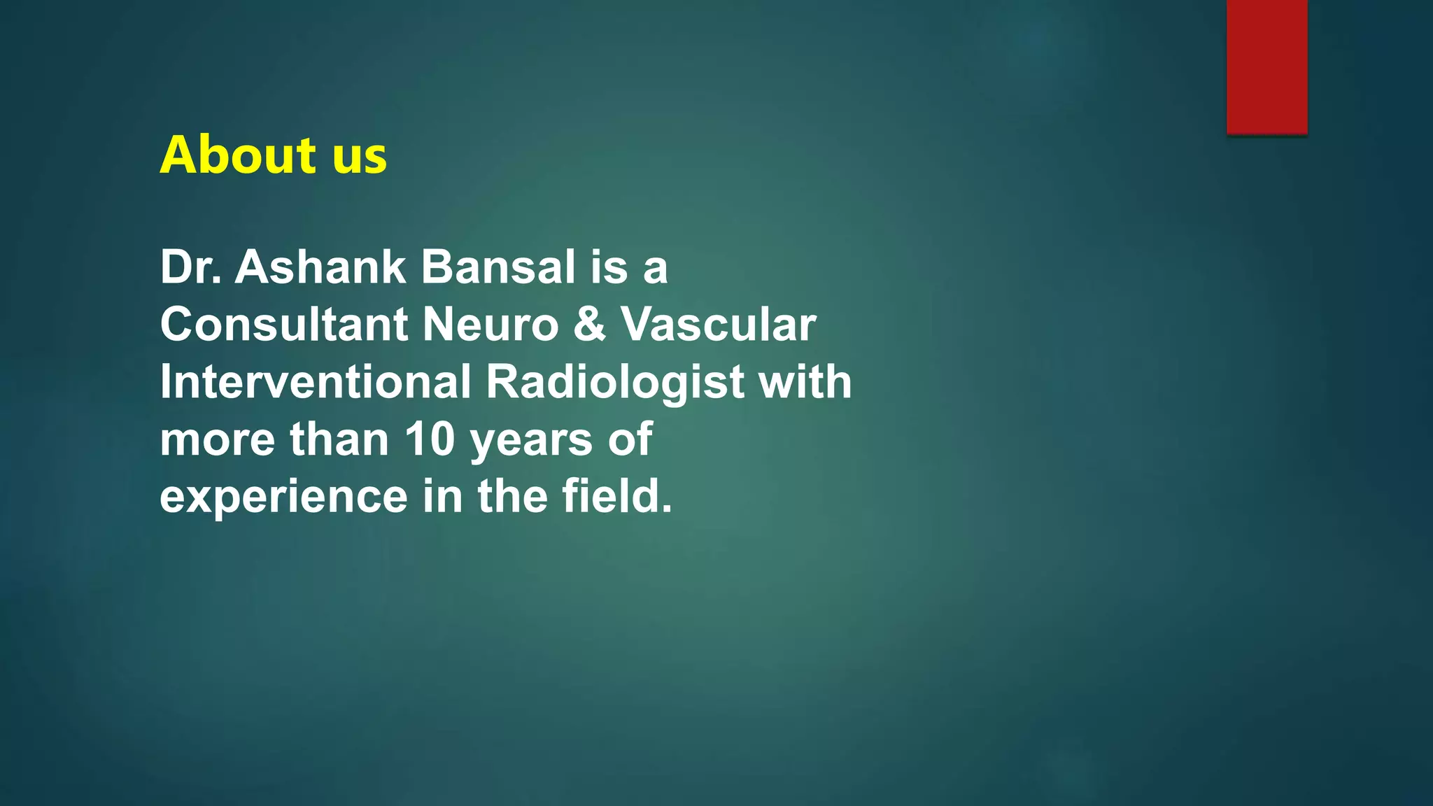 Dr.Ashank Bansal Vascular Surgeon.pptx