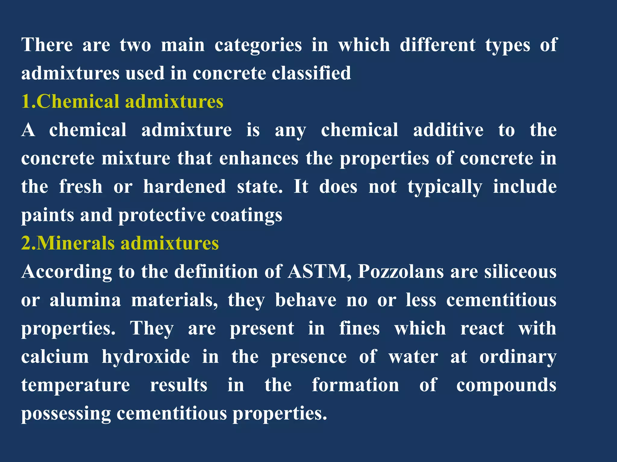 Admixtures in concrete/Types of admixtures | PPTX