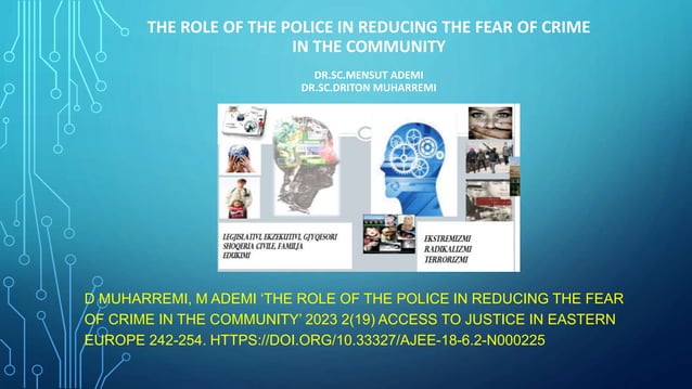 Dr.sc.Mensut Ademi The role of police reducing the fear of ...
