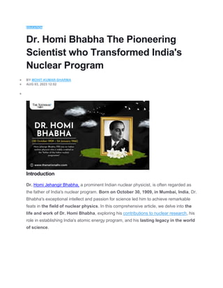 Dr. Homi Bhabha The Pioneering Scientist who Transformed India's ...